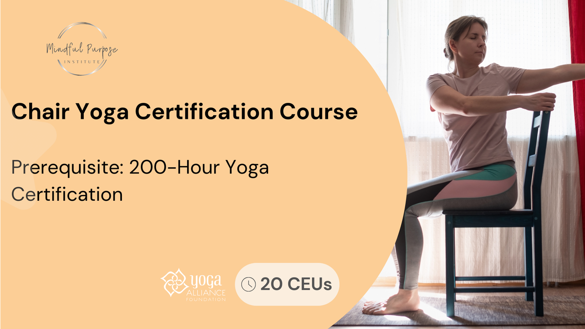 Chair Yoga Teacher Training Certification Course Online